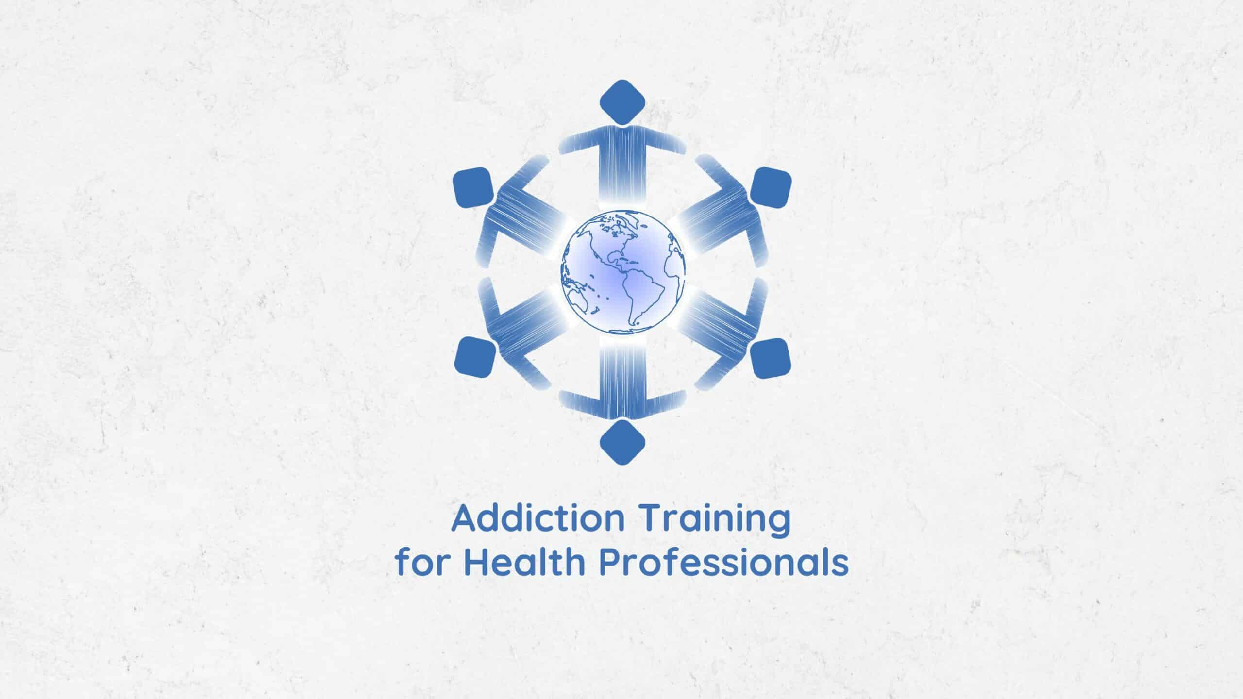 Home - Addiction Training for Health Professionals